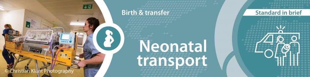Neonatal transport - ESCNH - European Standards of Care for Newborn Health